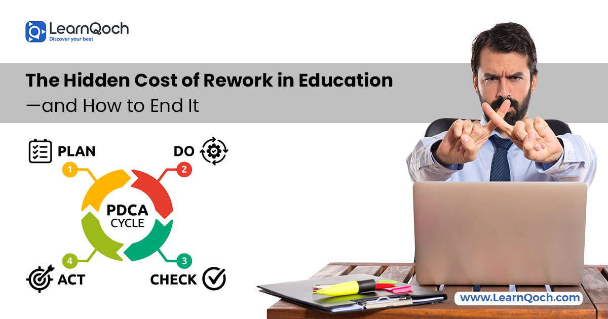 Rework in Education: Minimize Redundancy with LearnQoch